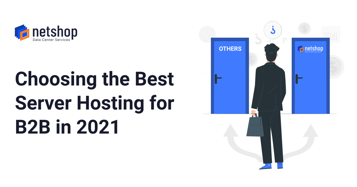 Best Server Hosting for B2B in 2021 · NetShop ISP