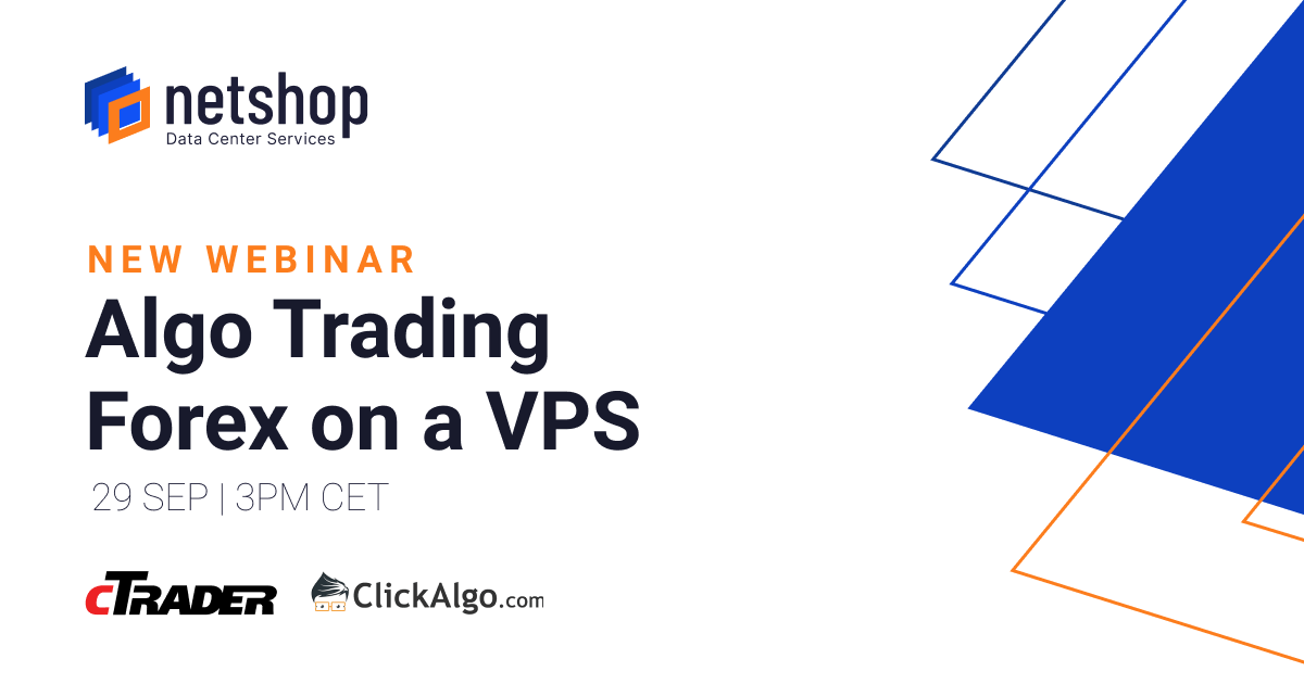 NetShop ISP is joined by cTrader and ClickAlgo to bring you a new Forex Webinar · NetShop ISP