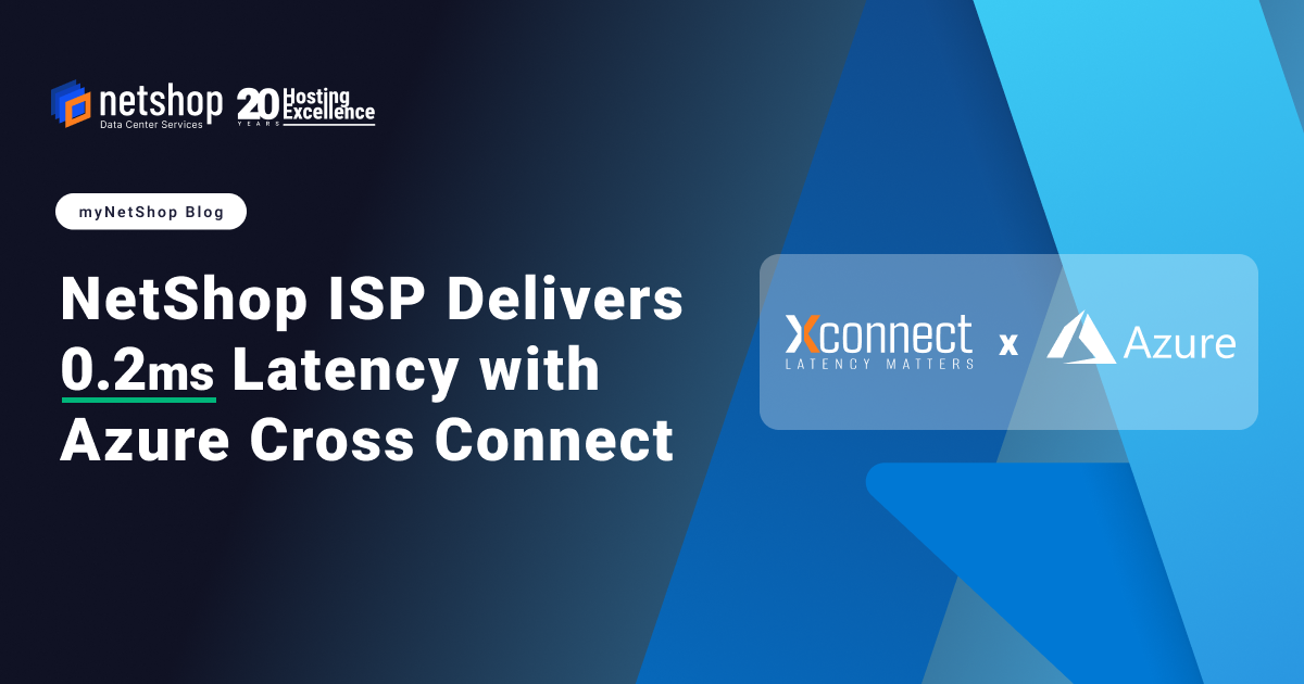 NetShop ISP Completes Cross Connect with Microsoft Azure for Financial ...