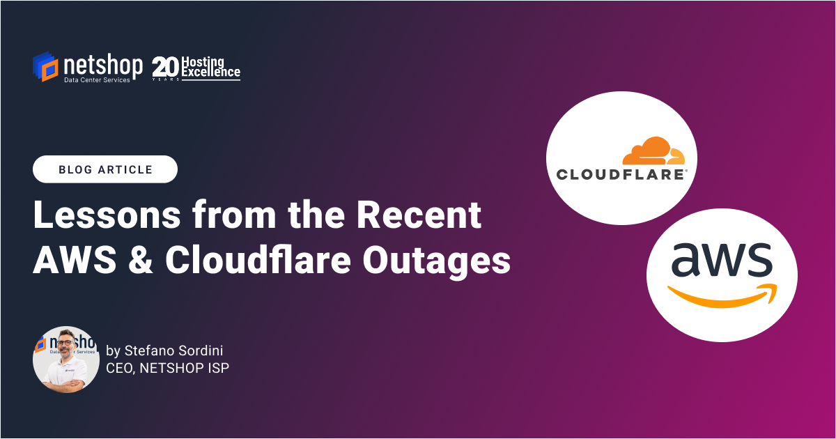Lessons from the recent AWS & Cloudflare Outages · NetShop ISP